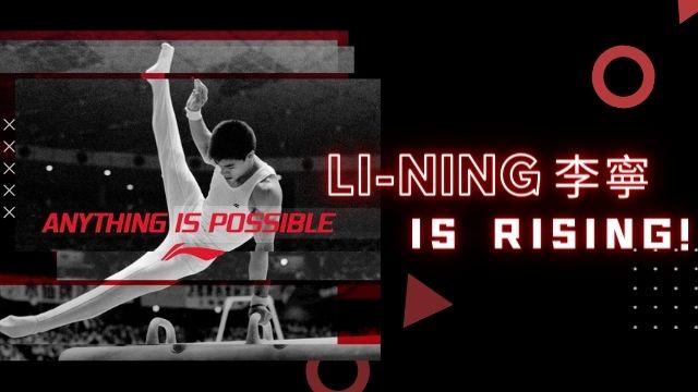 LI-NING/ 李寧 is rising! | Li Ning
