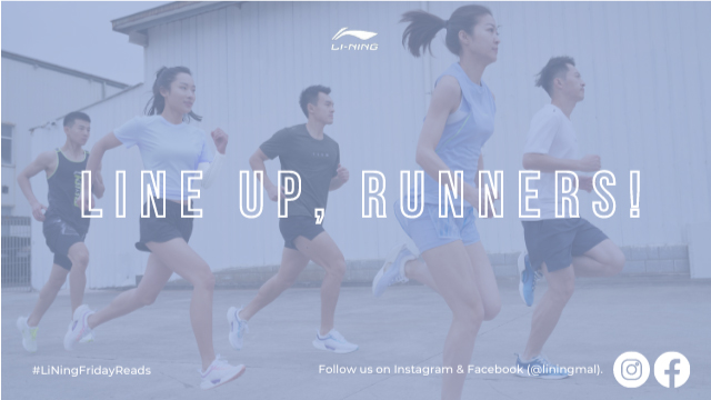 Line up, runners! | Li Ning